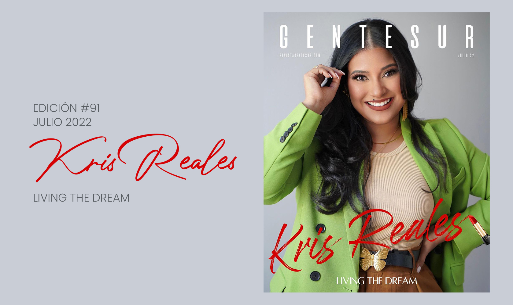 REVISTA GENTESUR EDICIÓN JULIO 2022 CON KRIZ REALES - Revista Gente Sur